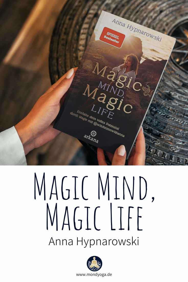 Magic Mind, Magic Life von Anna Hypnarowski